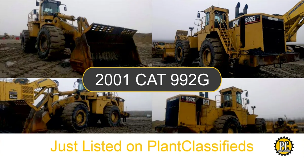 2001 CAT 992G: Essential Insights for Plant Hire